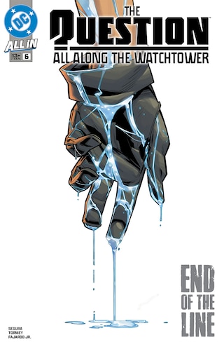 THE QUESTION: ALL ALONG THE WATCHTOWER #1 | DC