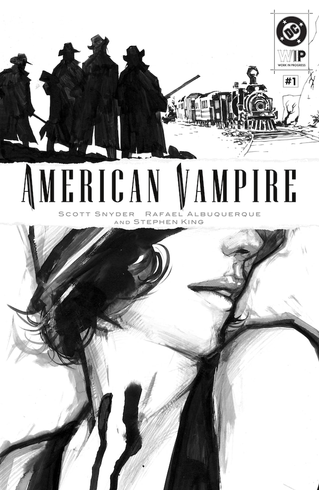 DC W.I.P.: AMERICAN VAMPIRE #1 | DC