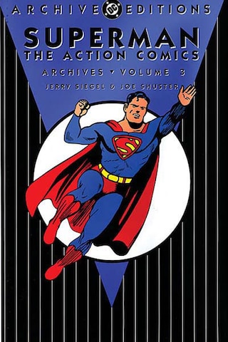 SUPERMAN IN ACTION COMICS ARCHIVES VOL. 3 | DC