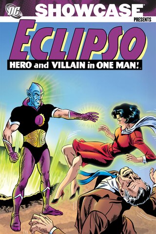 SHOWCASE PRESENTS: ECLIPSO | DC