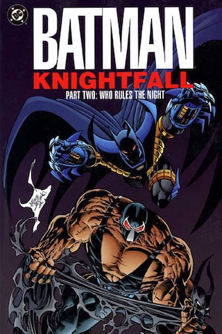 BATMAN: KNIGHTFALL VOL. 1 - THE 25TH ANNIVERSARY EDITION | DC
