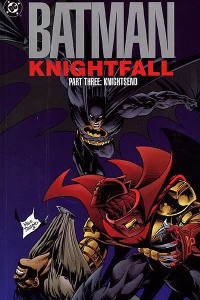 BATMAN: KNIGHTFALL VOL. 1 - THE 25TH ANNIVERSARY EDITION | DC