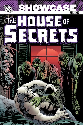 SHOWCASE PRESENTS: THE HOUSE OF SECRETS VOL. 1 | DC