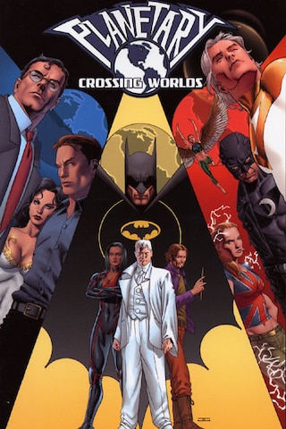 PLANETARY: CROSSING WORLDS | DC