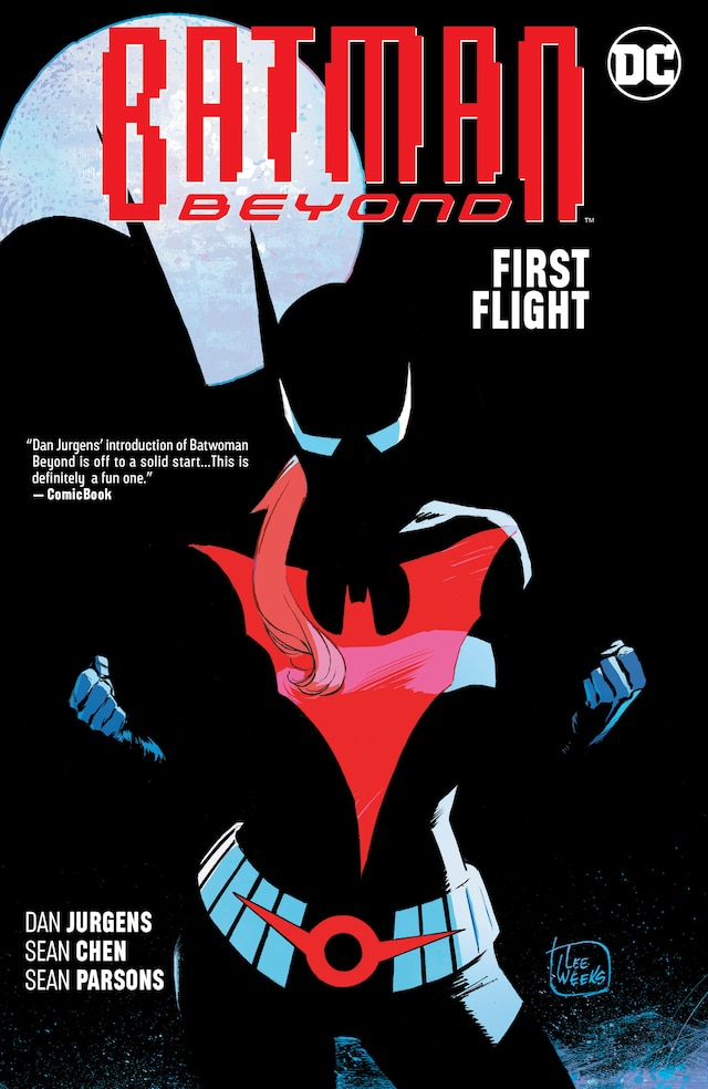 BATMAN BEYOND VOL. 7: FIRST FLIGHT | DC