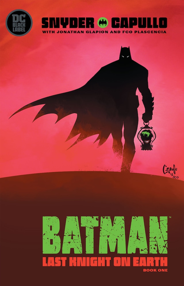 BATMAN: LAST KNIGHT ON EARTH #1 | DC