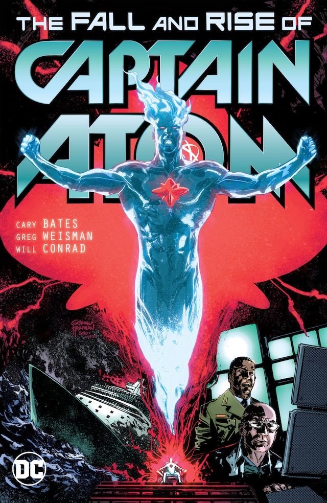 THE FALL AND RISE OF CAPTAIN ATOM #1 | DC