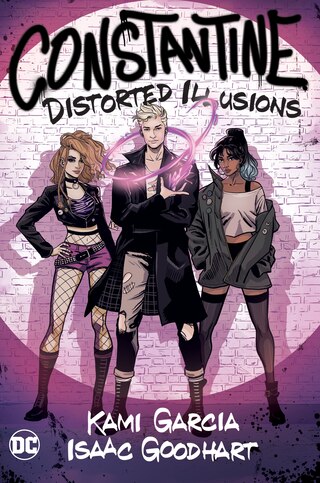 CONSTANTINE: DISTORTED ILLUSIONS | DC