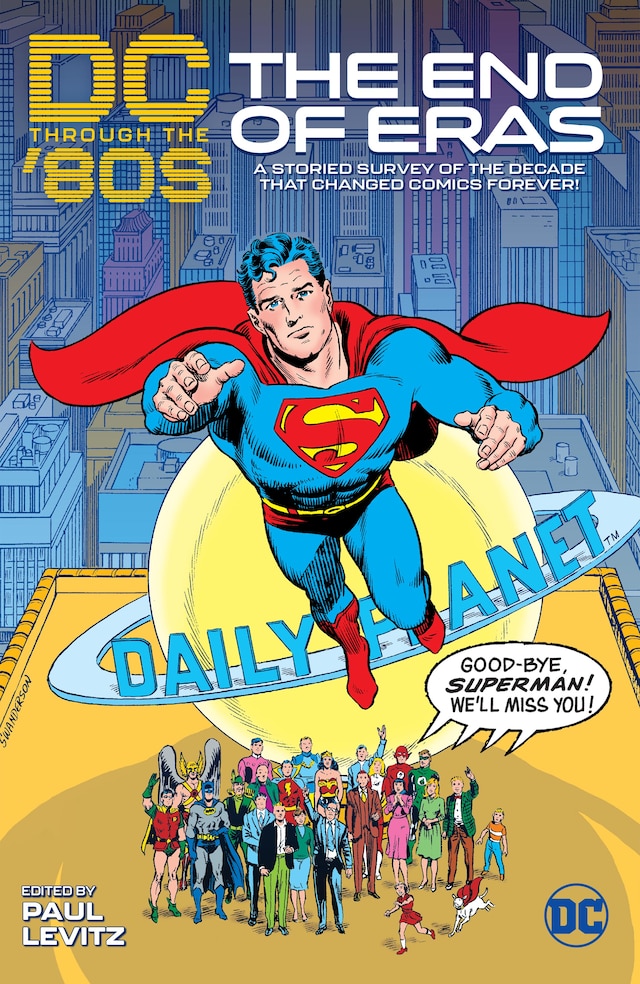 DC THROUGH THE 80S: THE END OF ERAS | DC