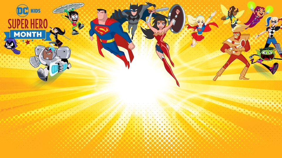 It's DC Kids Super Hero Month! | DC