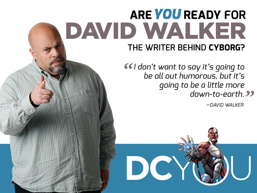 Are You Ready for Cyborg's David Walker | DC