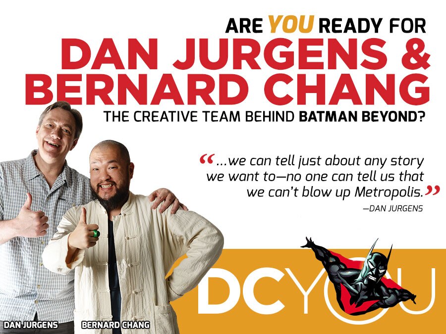 Are You Ready for Batman Beyond's Dan Jurgens and Bernard Chang? | DC