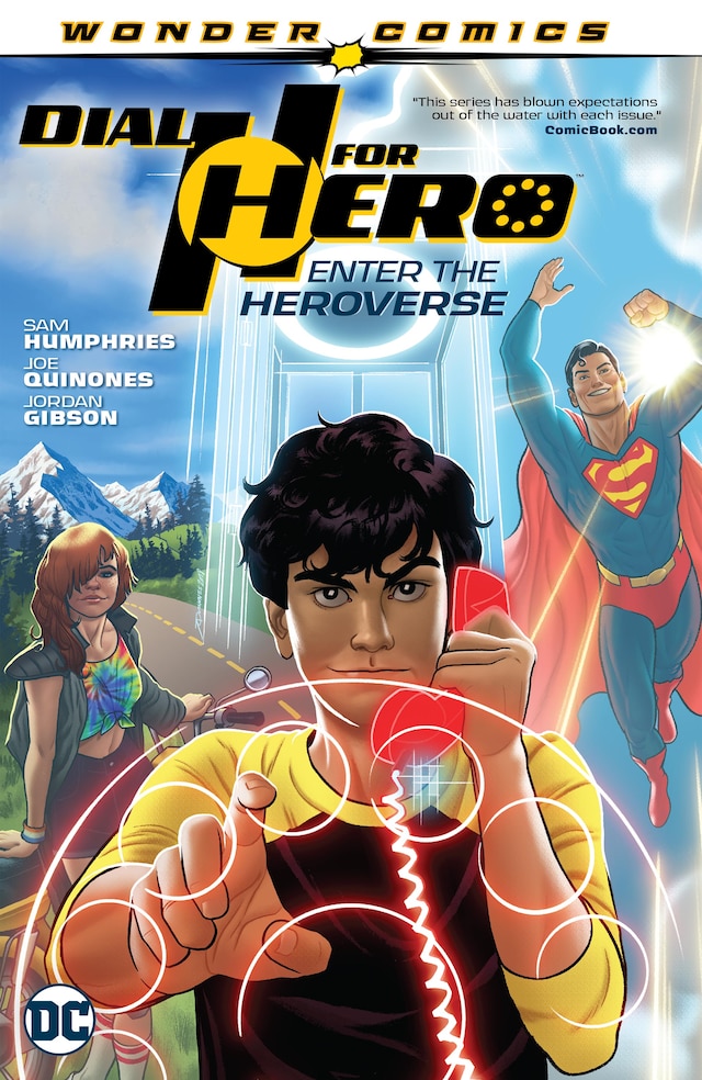 DIAL H FOR HERO VOL. 1: ENTER THE HEROVERSE | DC
