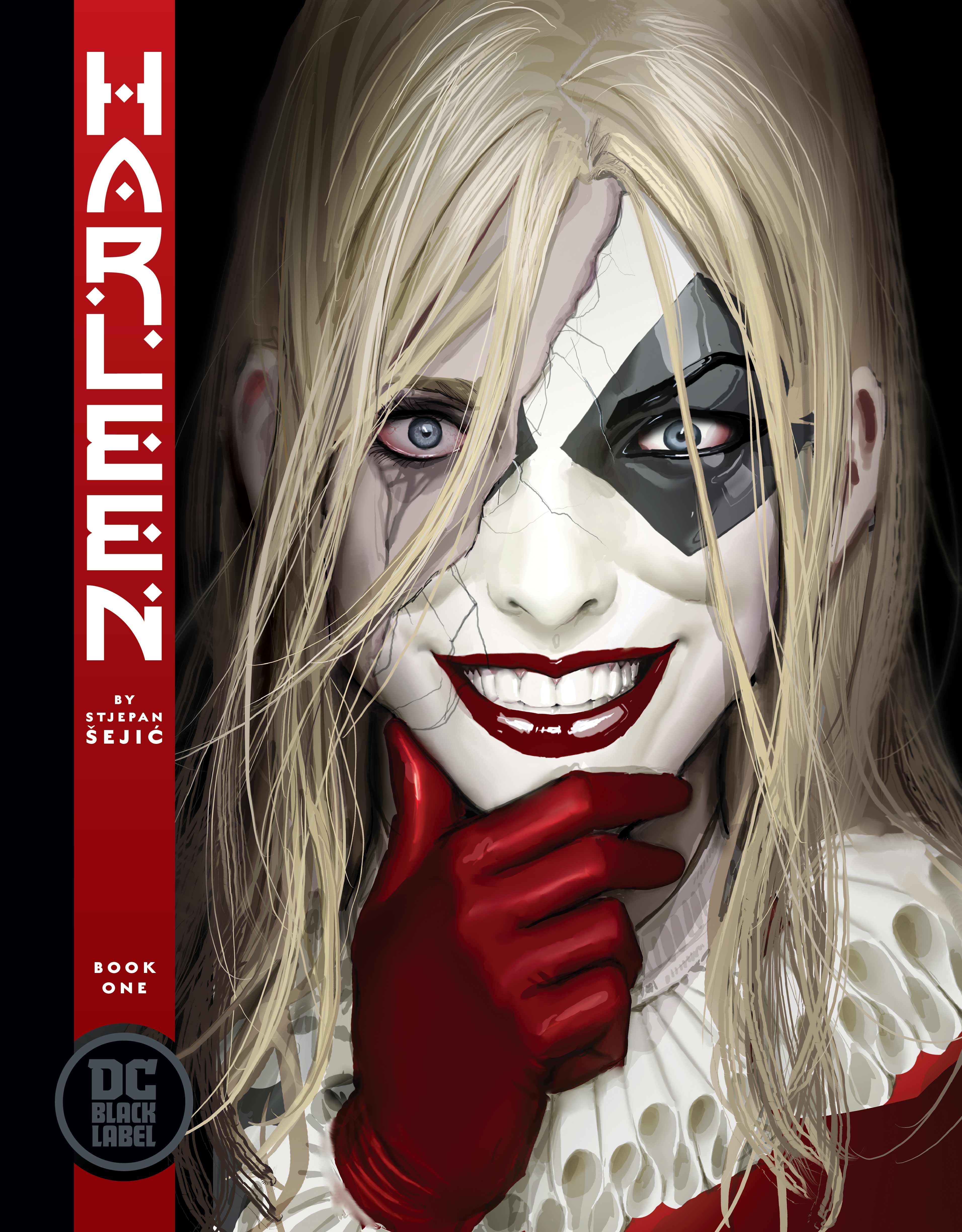 DC BLACK LABEL REIMAGINES HARLEY QUINN’S ORIGIN IN HARLEEN FROM WRITER ...