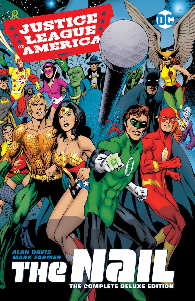 JLA: THE NAIL/ANOTHER NAIL THE COMPLETE DELUXE EDITION | DC