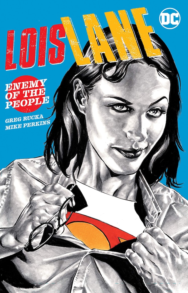LOIS LANE: ENEMY OF THE PEOPLE | DC