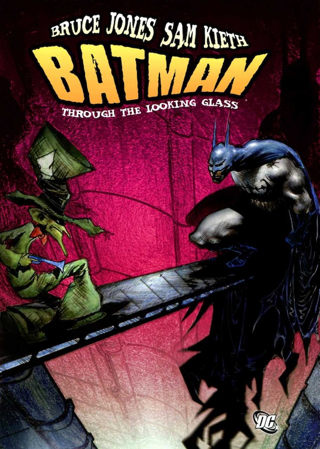 BATMAN: THROUGH THE LOOKING GLASS | DC