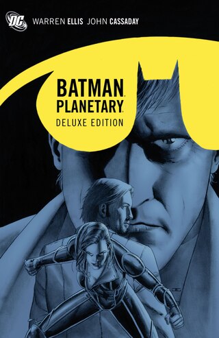 PLANETARY/BATMAN DELUXE EDITION | DC