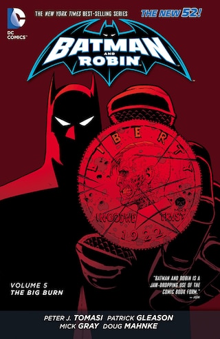 BATMAN AND ROBIN BY PETER J. TOMASI AND PATRICK GLEASON BOOK TWO | DC