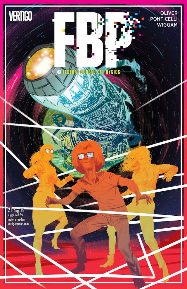 FBP: FEDERAL BUREAU OF PHYSICS #21 | DC