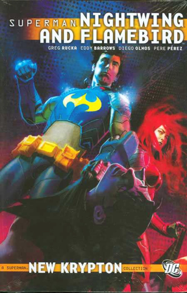 SUPERMAN: NIGHTWING AND FLAMEBIRD VOL. 1 | DC
