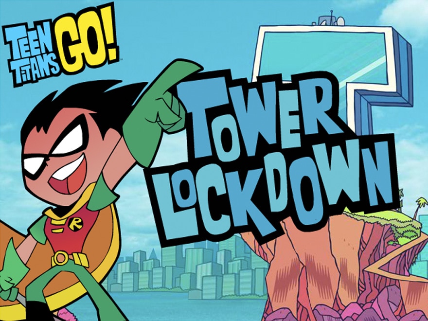 Tower Lockdown: New Teen Titans Go! Game | DC