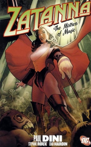 Zatanna By Paul Dini Dc