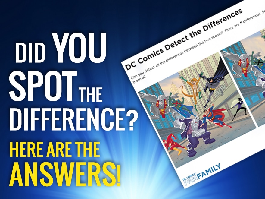 Did You Spot the Difference? Here's the Answer. | DC